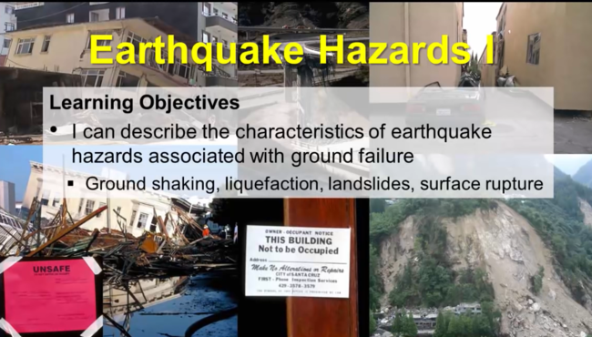 Earthquake Hazards I: Ground Failure